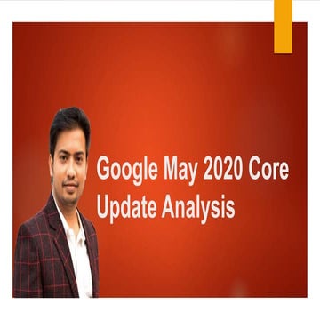 Google May 2020 Core Update | PPTX | Internet | Computing