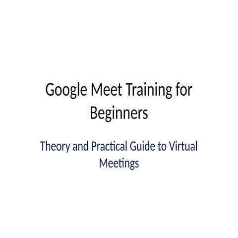 Inrtoduction Google_Meet_Training (1).pptx