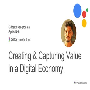 Creating & Capturing Value in a Digital Economy using Google Tools | PPT