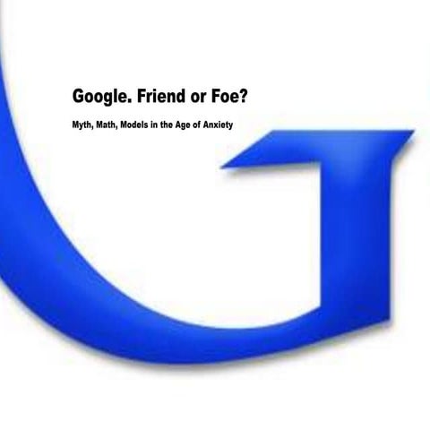 Google. Friend or Foe? | PPTX