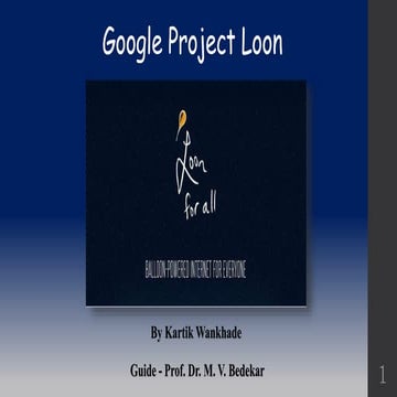 Google project loon | PPTX