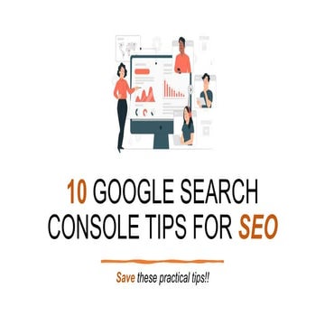 Google Search console tips.pptx