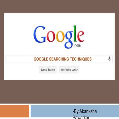 Google searching techniques | PPTX