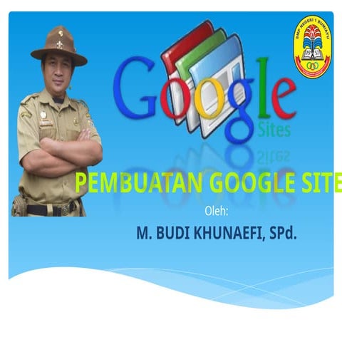 Google Site Steps manwuzzzztab hebat jos.pptx