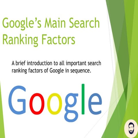 Google's Main Search Ranking Factors PPT | PPT