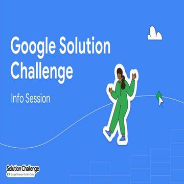 Google_Solution_Challenge_Info_Session.pptx