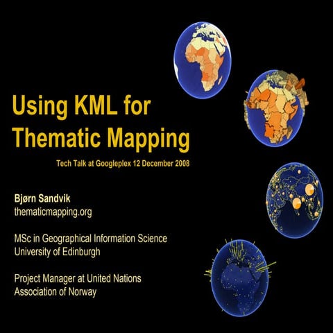 Using KML for Thematic Mapping | PPT