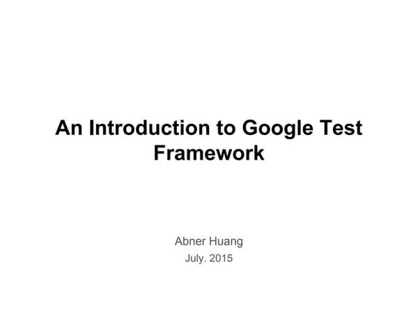 Unit Testing Framework Ppt