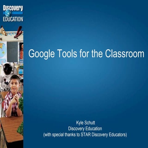 Google Tools for the Classroom | PPT