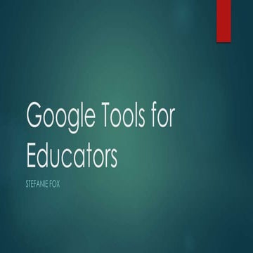 Google tools for educators | PPT