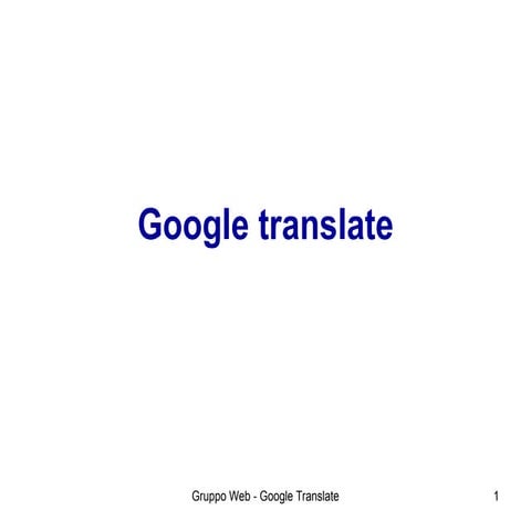 Google Translate.2 | PPT