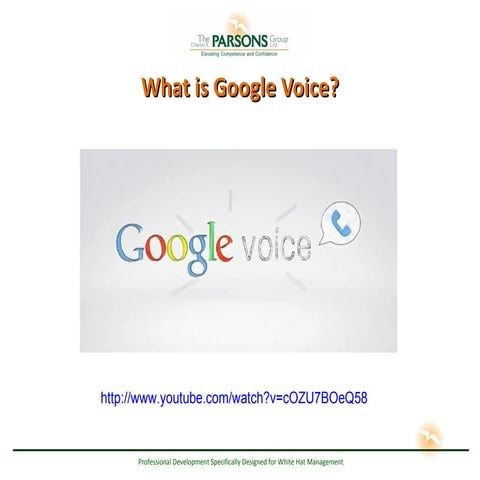 Google Voice Presentation | PPT