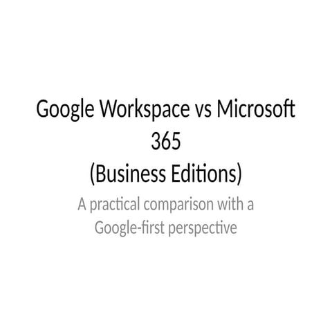 Google_vs_Microsoft_Business_Comparison.pptx