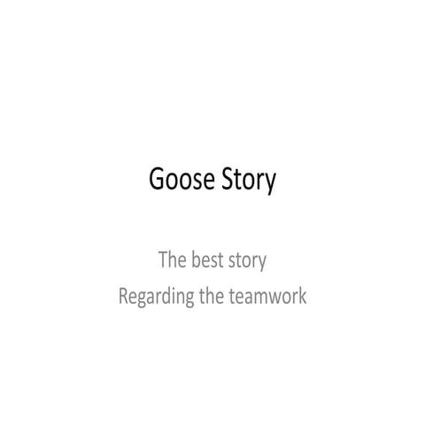 Goose story | PPT