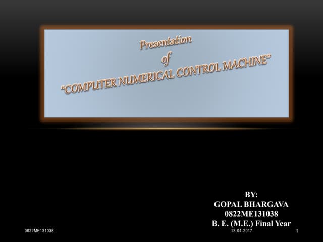 Computer Numerical Control Machine Ppt 7514