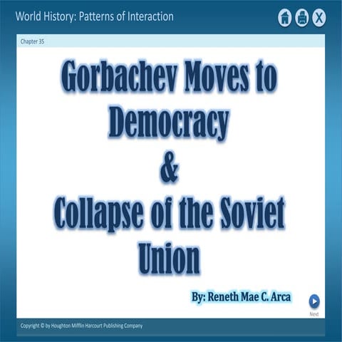 Gorbachev Moves Towards Democracy and Collapse of the Soviet Union | PPTX