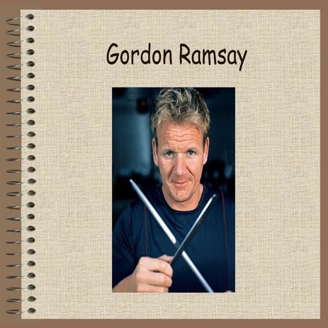 Gordon Ramsay | PPT