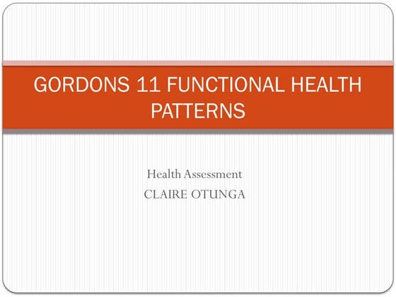 Gordon's (functional ) approach guide for nurses | DOCX