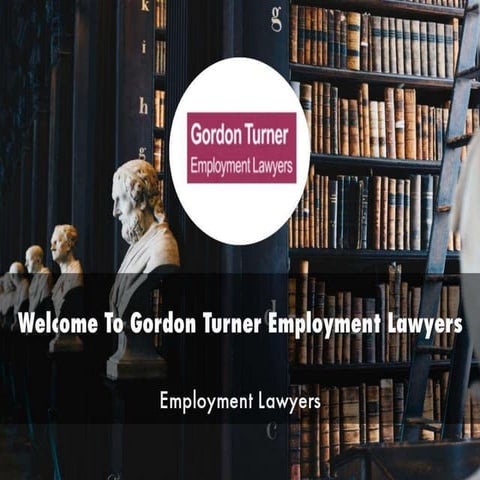 Gordon turner employment lawyers presentation | PPT