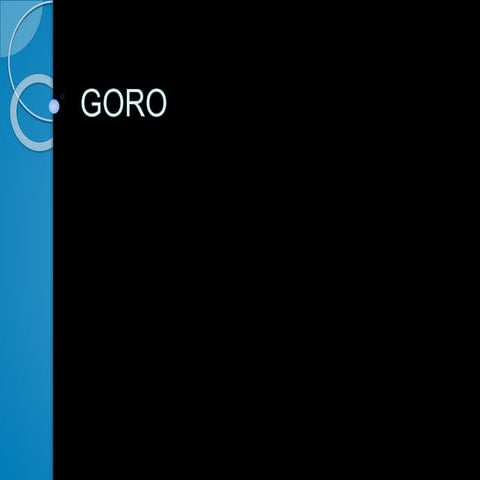 GORO PRESENTATION.pptx