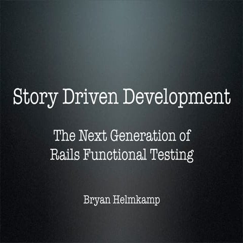Story Driven Development | PPT