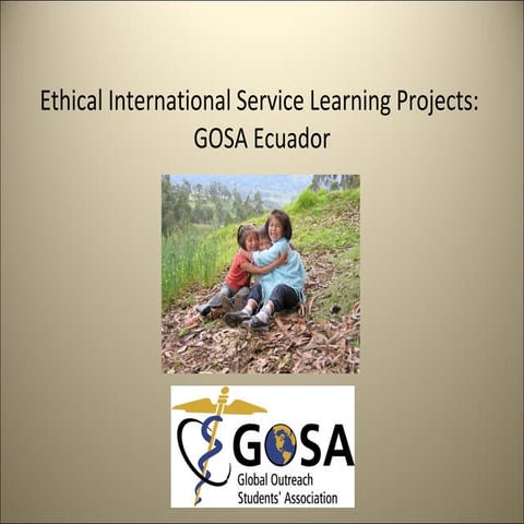 Gosa Ecuador Presentation Grs | PPT