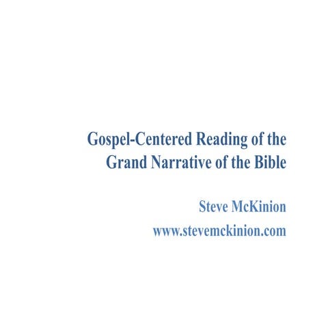 The Gospel as the Meaning of Scripture | PPTX