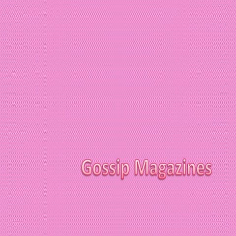 Gossip genre magazines | PPT