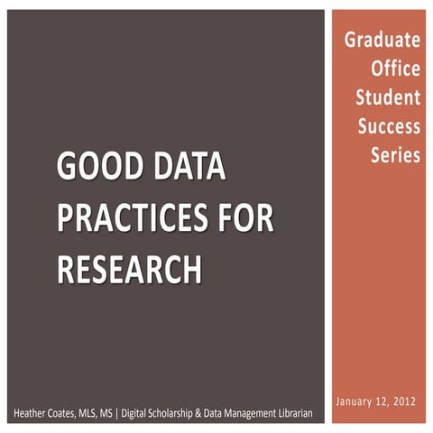 Good data practices for graduate students | PPTX