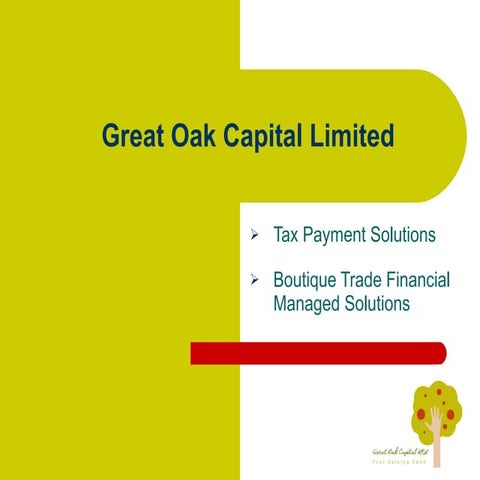 Go Tax Great Oak Capital Limited | PPT