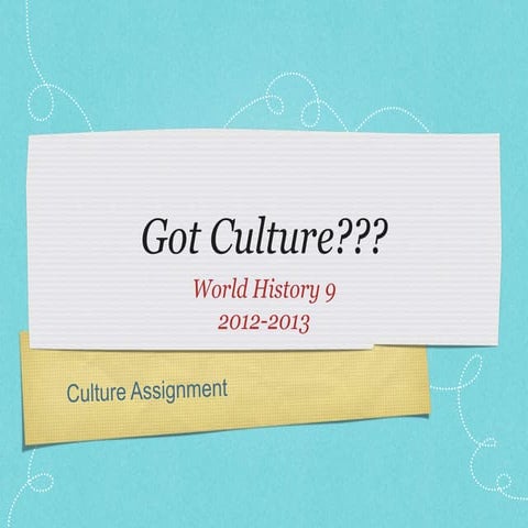 Got culture | PPT