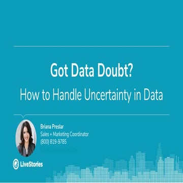 Got data doubt? How to handle uncertainty in data | PPT