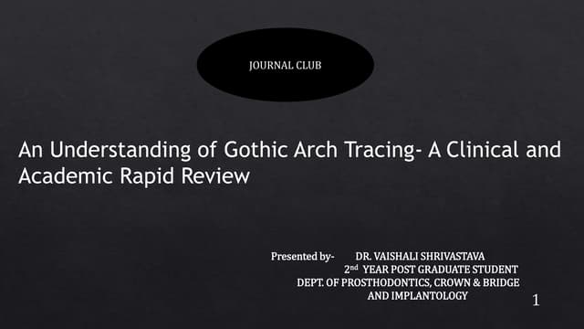 Gothic arch tracing. | PPTX