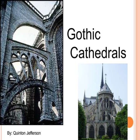 Gothic cathedrals | PPT