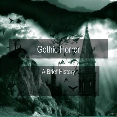 Gothic horror and its main tenets in literature | PPT