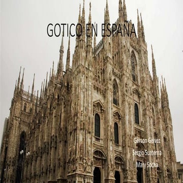Gotico en españa | PPTX | Christianity | Religion & Spirituality