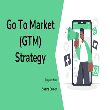 Go to Market Strategy (GTM) | PPTX