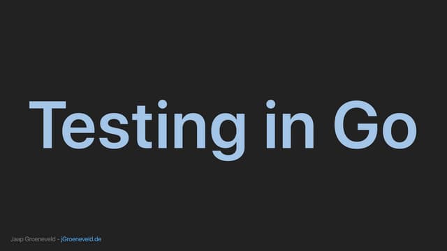 Jaap Groeneveld Go Unit Testing Workshop Pdf Web Development
