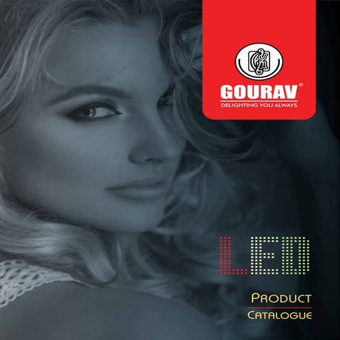 Gourav - LED Manufacturer in India | PDF