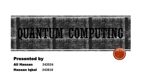 Quantum computer ppt | PPT