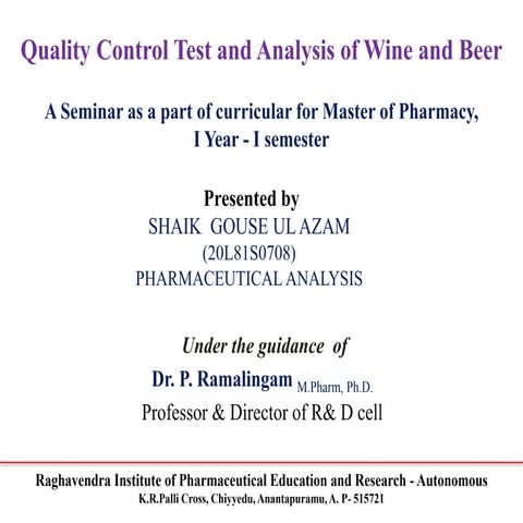 Quality control test and Analysis of Wine and Beer | PPTX