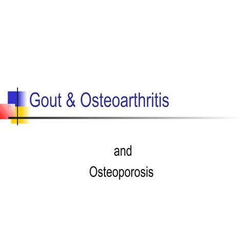 Gout & osteoarthritis | PPT