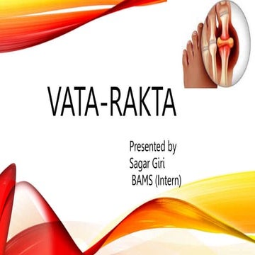 gouty Arthritis (Vata-rakta) , cause, symptoms, management | PPTX