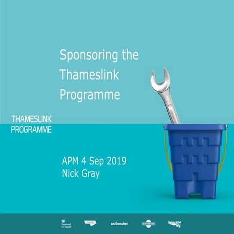 Sponsorship on the Network Rail Thameslink Programme, London, 4 ...