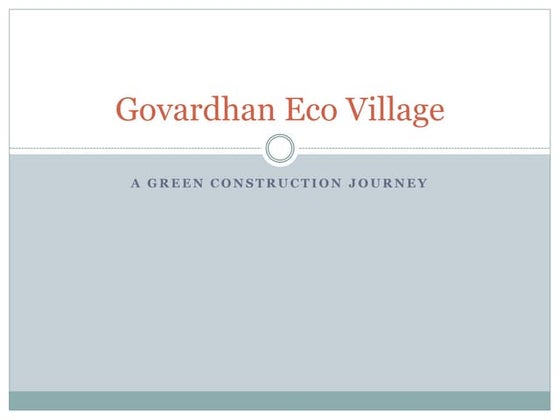 Goverdhan eco village | PPT