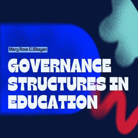 Governance-Structures-in-Education-MAED-207.pdf