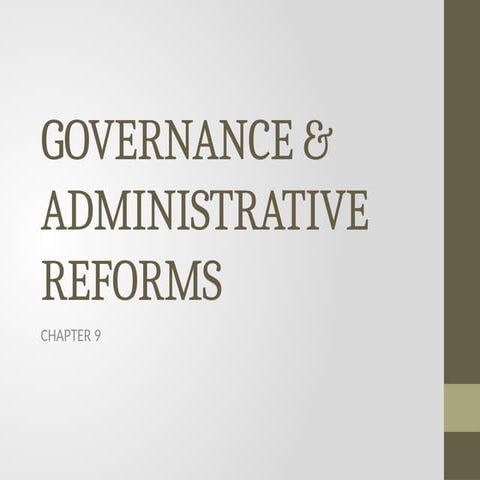 GOVERNANCE & ADMINISTRATIVE REFORMS.pptx