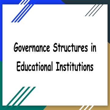 Governance Structures in Educational Institutions.pptx