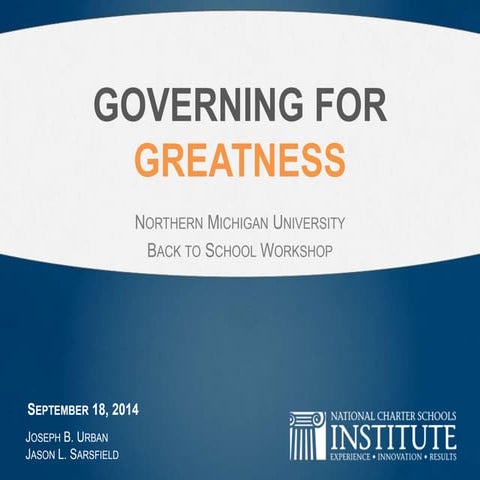 Governing for Greatness – Jason L. Sarsfield & Joseph B. Urban ...