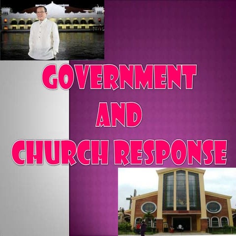 Governmanet and church response | PPTX